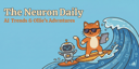 The Neuron - Make AI Work For You | AI Tools & Tutorials